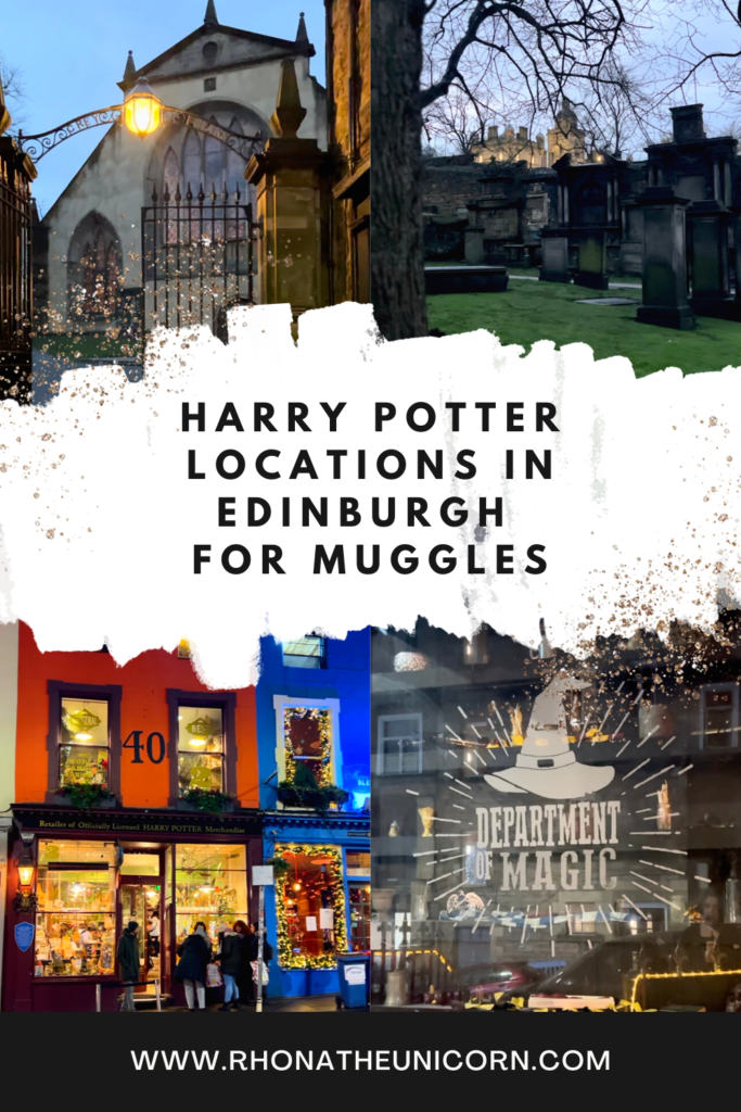 Discovering the Magic: Harry Potter Locations in Edinburgh for Muggles